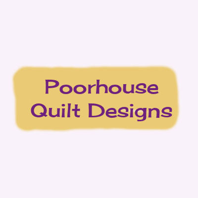 Poorhouse Quilt Designs – Quilters Candy Shoppe